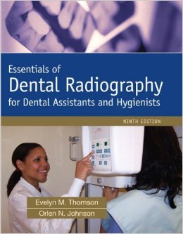 Essentials of Dental Radiography for Dental Assistants and Hygienists ...