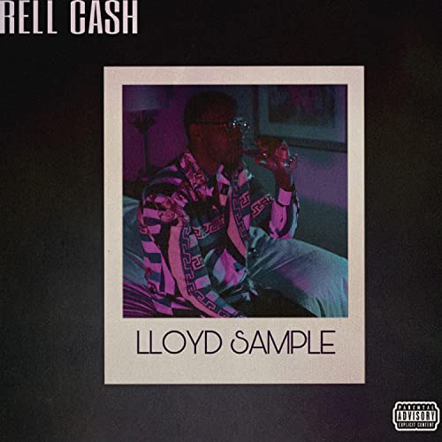 Lloyd Sample de Rell Cash no Amazon Music Unlimited