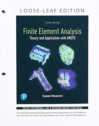 Finite Element Analysis: Theory and Application With ANSYS : Moaveni, Saeed: Amazon.co.za: Books