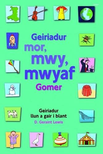 Geiriadur Mor, Mwy, Mwyaf Gomer : Lewis, D. Geraint: Amazon.in: Books