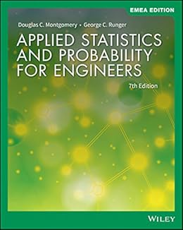 Applied Statistics and Probability for Engineers, 7th Edition, EMEA ...
