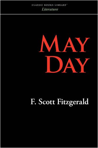 May Day: Fitzgerald, F. Scott: 9781600969577: Amazon.com: Books