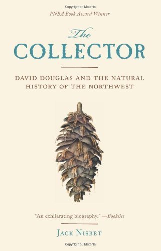 Collector by Nisbet, Jack. (Sasquatch Books,2010) [Paperback]: Nisbet ...