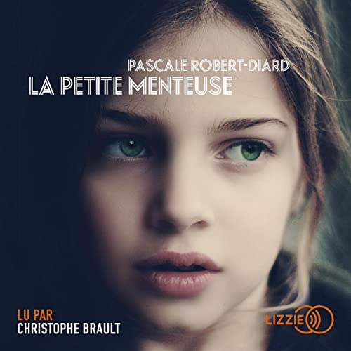 Amazon.co.jp: La petite menteuse (Audible Audio Edition): Pascale ...