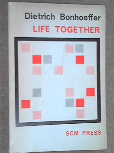 Life together: Bonhoeffer, Dietrich: Amazon.com: Books