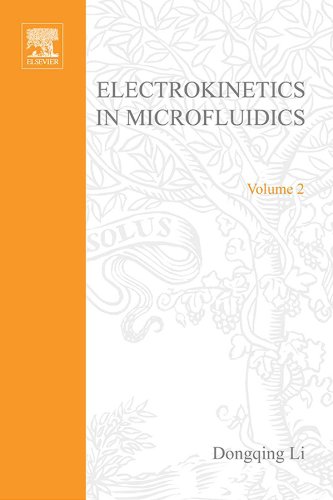 Electrokinetics in Microfluidics (Interface Science and Technology Book ...