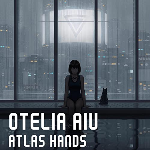 Écouter Atlas Hands par Otelia Aiu sur Amazon Music Unlimited