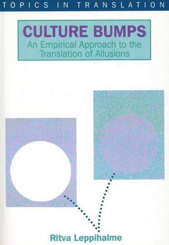 Culture Bumps: An Empirical Approach to the Translation of Allusions ...