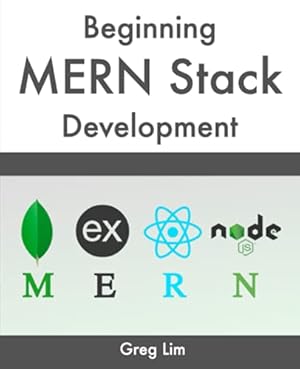 Pro MERN Stack: Full Stack Web App Development with Mongo, Express ...