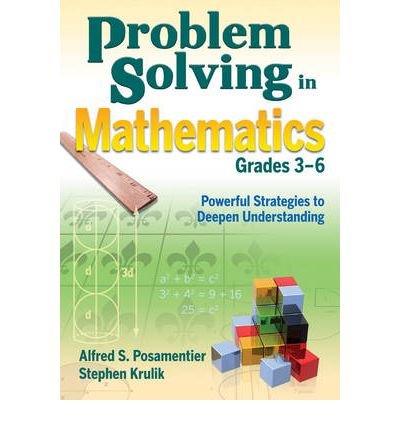 [( Problem Solving in Mathematics, Grades 3-6: Powerful Strategies to ...