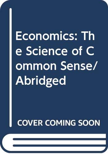 Amazon.com: Abridged Version: Economics: The Science of Common Sense ...