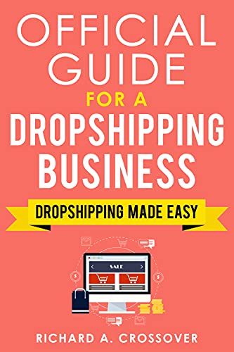 Amazon.com: Official Guide for a Dropshipping Business: Dropshipping ...