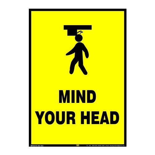 Mr. Safe - Mind Your Head Sign PVC Sticker A5 (5.8 inch X 8.2 inch ...