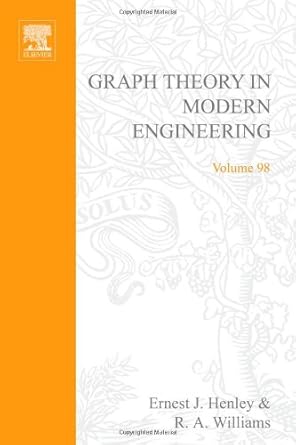 Graph theory in modern engineering; computer aided design, control ...
