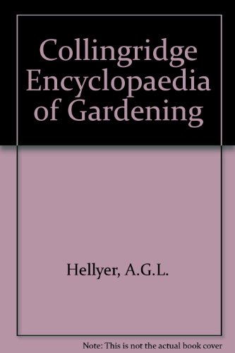 『Collingridge Encyclopaedia of Gardening』｜感想・レビュー - 読書メーター