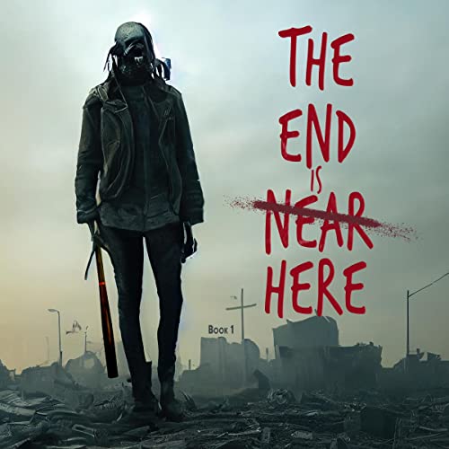 Amazon.com: The End Is Here: Apocalypse: The Beginning of Sorrows, Book ...