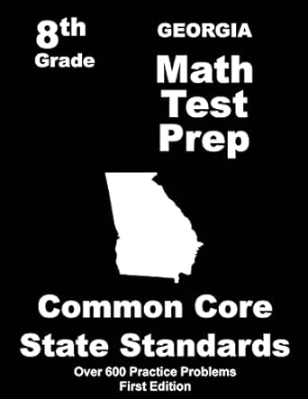 Georgia 8th Grade Math Test Prep: Common Core Learning Standards ...