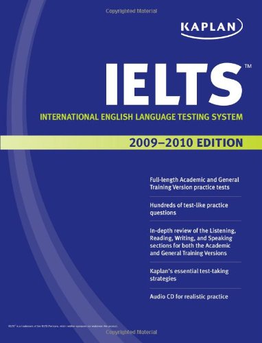 Kaplan IELTS 2009-2010 Edition: Kaplan: 9781427799616: Amazon.com: Books