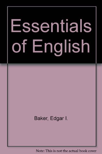 Essentials of English: Edgar I. Baker: 9780304295937: Amazon.com: Books