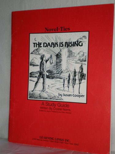 The dark is rising by Susan Cooper: A study guide (Novel-ties): Norris ...