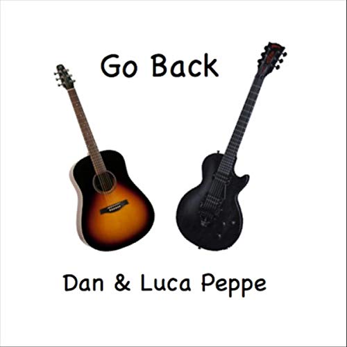 Amazon.co.jp: Go Back : Dan & Luca Peppe: デジタルミュージック