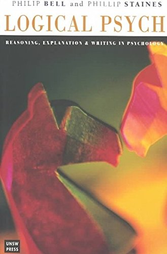 Logical Psych: Reasoning, Explanation and Writing in Psychology : Bell ...