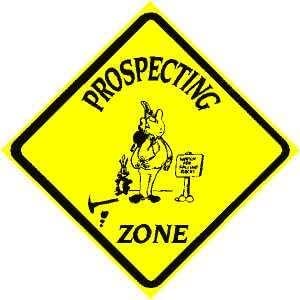 Amazon.com: Prospecting Zone Sign * Street Camp : Home & Kitchen