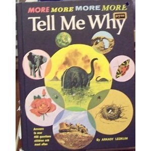 More Tell Me Why : Leokum, Arkady: Amazon.in: Books