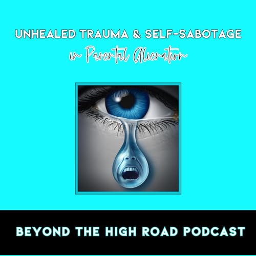 How Unhealed Trauma Can Lead To Self Sabotage In Alienation | Beyond ...