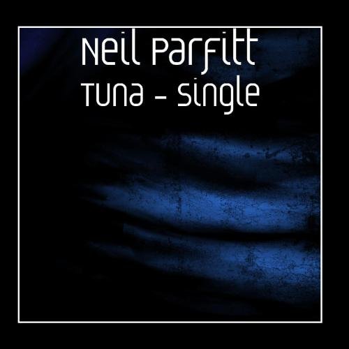 Tuna - Single: Neil Parfitt: Amazon.in: Music}