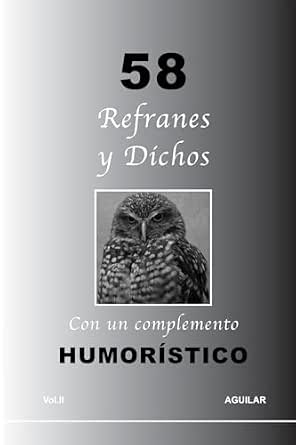 Refranes y Dichos. Con un complemento HUMORÍSTICO eBook : Aguilar ...