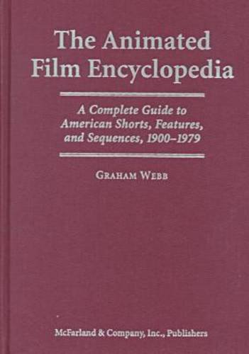 Amazon.com: The Animated Film Encyclopedia: A Complete Guide to ...