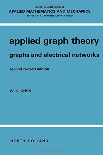 Applied Graph Theory: Graphs and Electrical Networks (North-Holland ...