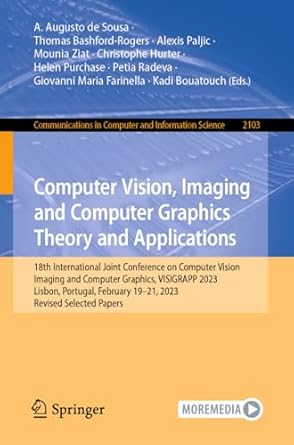 Computer Vision, Imaging and Computer Graphics Theory and Applications (Communications in ...