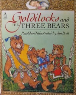 Goldilocks and the Three Bears: Brett, Jan: 9780399220043: Amazon.com ...