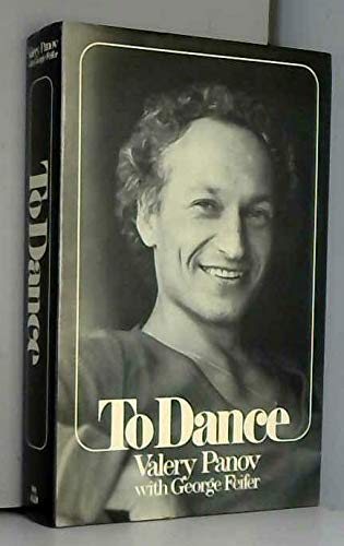 Amazon.com: To Dance / Valery Panov, with George Feifer : PANOV, VALERY ...