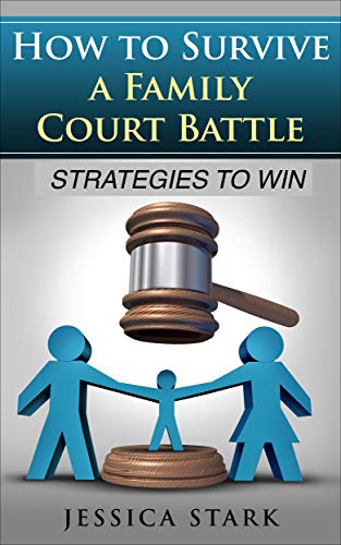 Book review of How to Survive Family Court - Readers' Favorite: Book ...