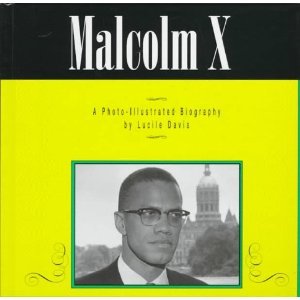 Malcolm X: A Photo-Illustrated Biography (Read-And-Discover Biographies ...