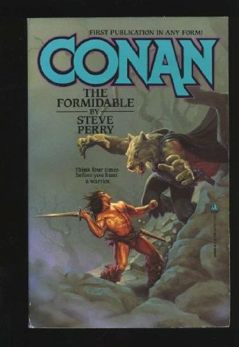 Conan the Formidable: Perry, Steve: 9780812509984: Amazon.com: Books