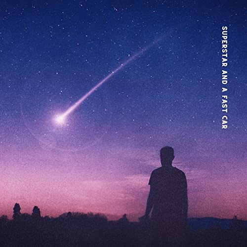 Play Superstar and a Fast Car by Jake Yates on Amazon Music