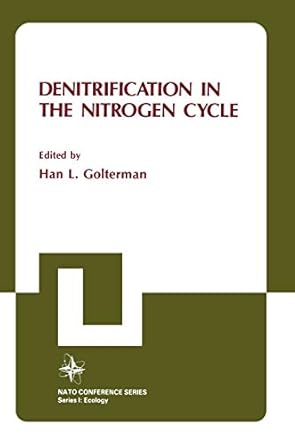 Denitrification in the Nitrogen Cycle: Golterman, Han: 9780306421044 ...
