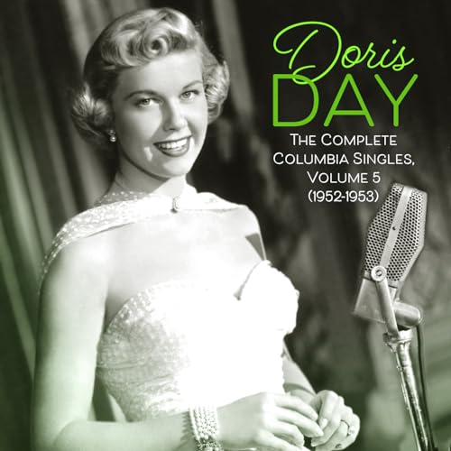 Play The Complete Columbia Singles, Volume 5 (1952-53) by Doris Day on Amazon Music Unlimited