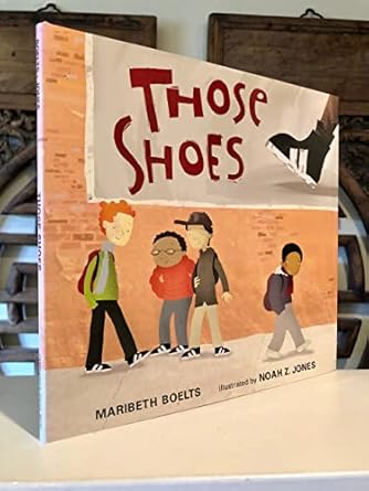 Those Shoes: Boelts, Maribeth, Jones, Noah Z.: 9780763624996: Amazon ...