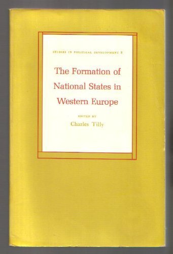 The Formation of National States in Western Europe. (SPD-8), Volume 8 ...
