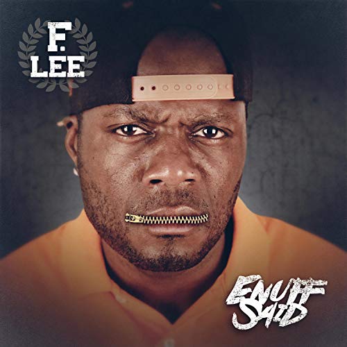 Enuff Said de F-Lee en Amazon Music Unlimited