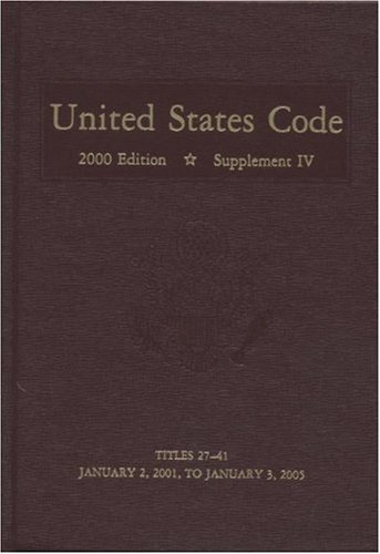 Buy United States Code 2002, Supplement iv: Title 27, Intoxicating ...