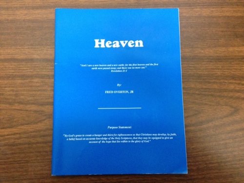 Heaven: Jr. Fred Overton: Amazon.com: Books