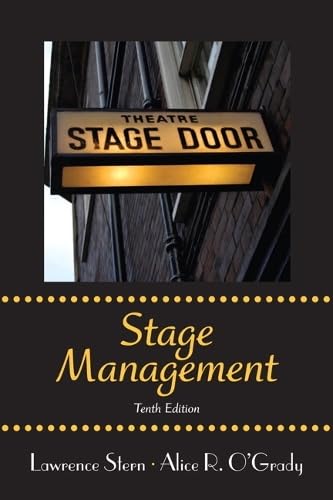 Stage Management (10th Edition): Stern, Lawrence, O'Grady, Alice R ...