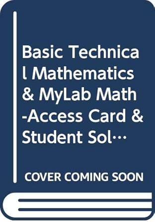 Basic Technical Mathematics & MyLab Math -Access Card & Student ...