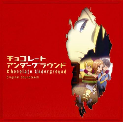 Chocolate Underground (Original Soundtrack) - Chocolate Under Ground ...